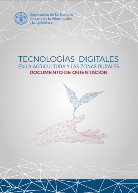 Tecnologías digitales en la agricultura y las zonas rurales
