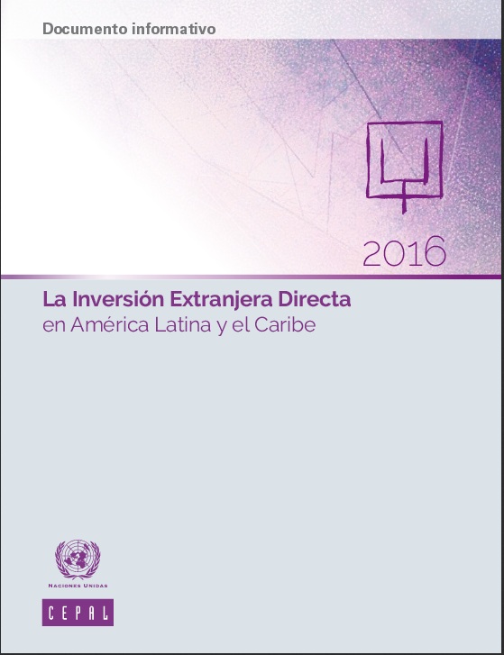 La Inversión Extranjera Directa en América Latina y el Caribe